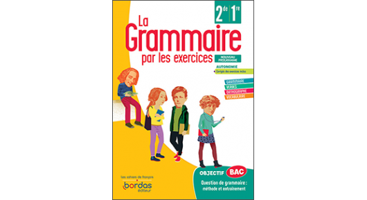 Cahier de grammaire 2de/1re | Éditions Bordas